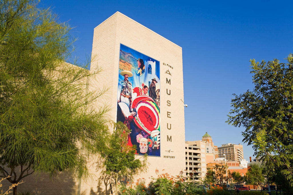 Top 5 museums in El Paso - Lonely Planet