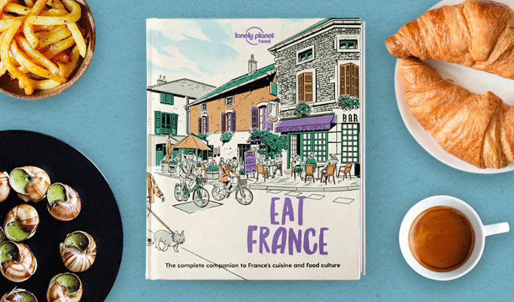 France's 10 top food experiences - Lonely Planet