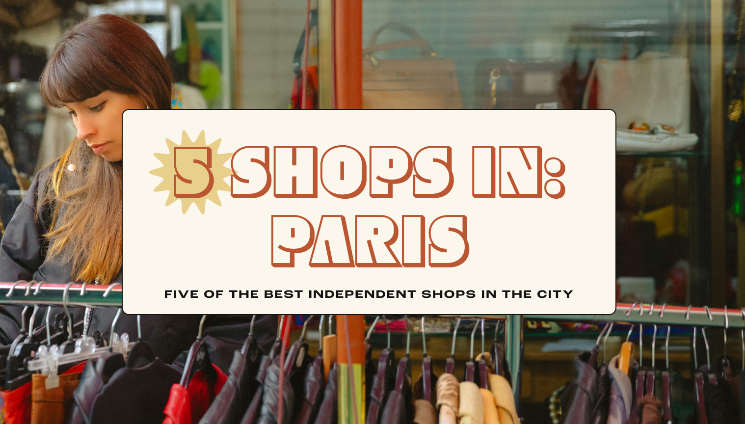 Paris in 5 Shops - Lonely Planet