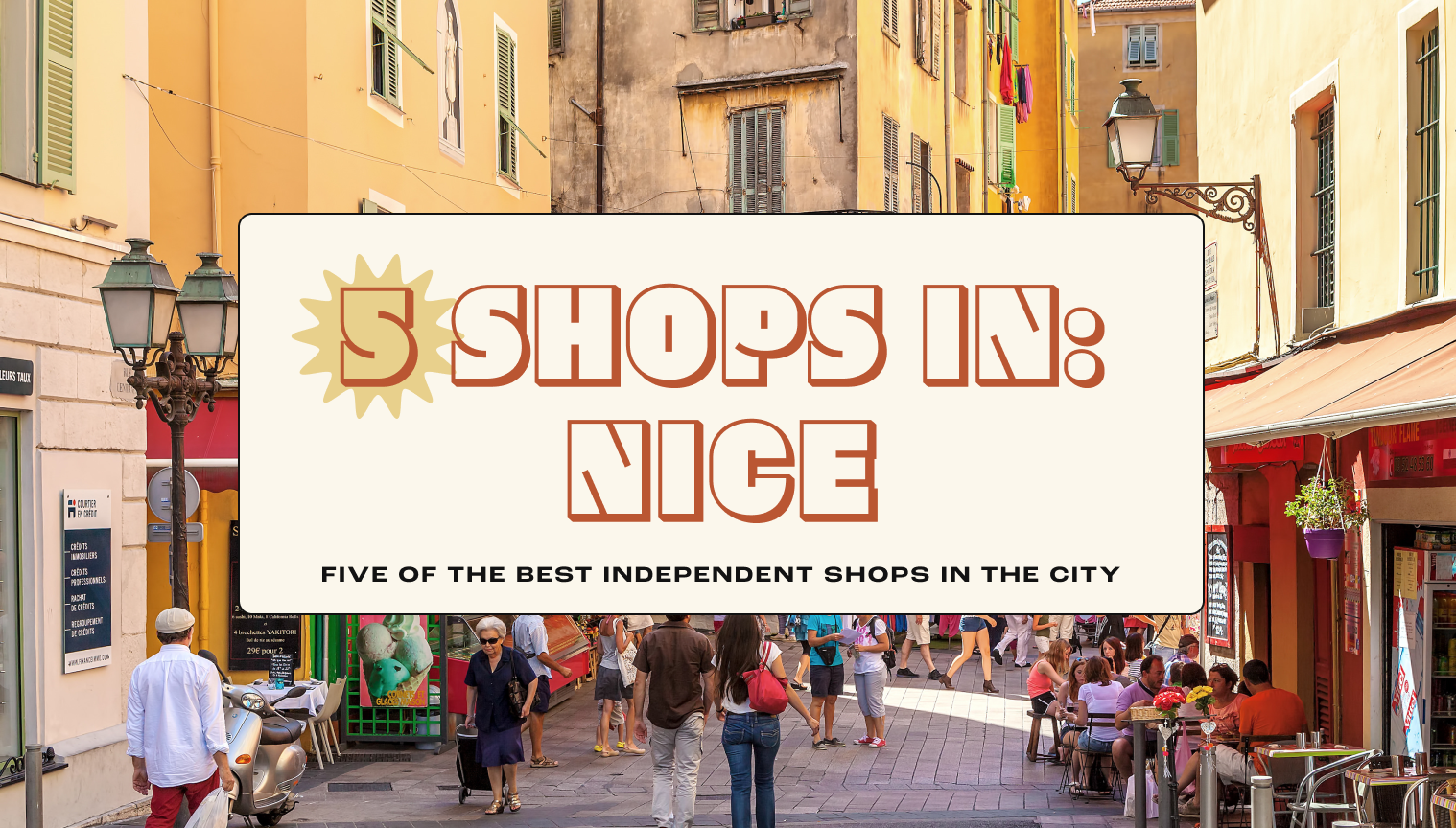 5 of the best independent shops in Nice, France - Lonely Planet