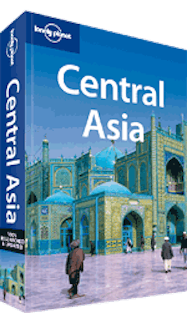 A first-timer's guide to Central Asia - Lonely Planet