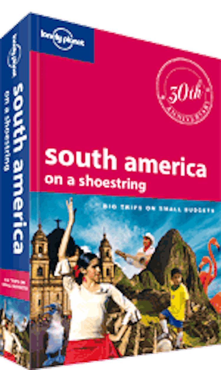 Beginner's guide to South America - Lonely Planet